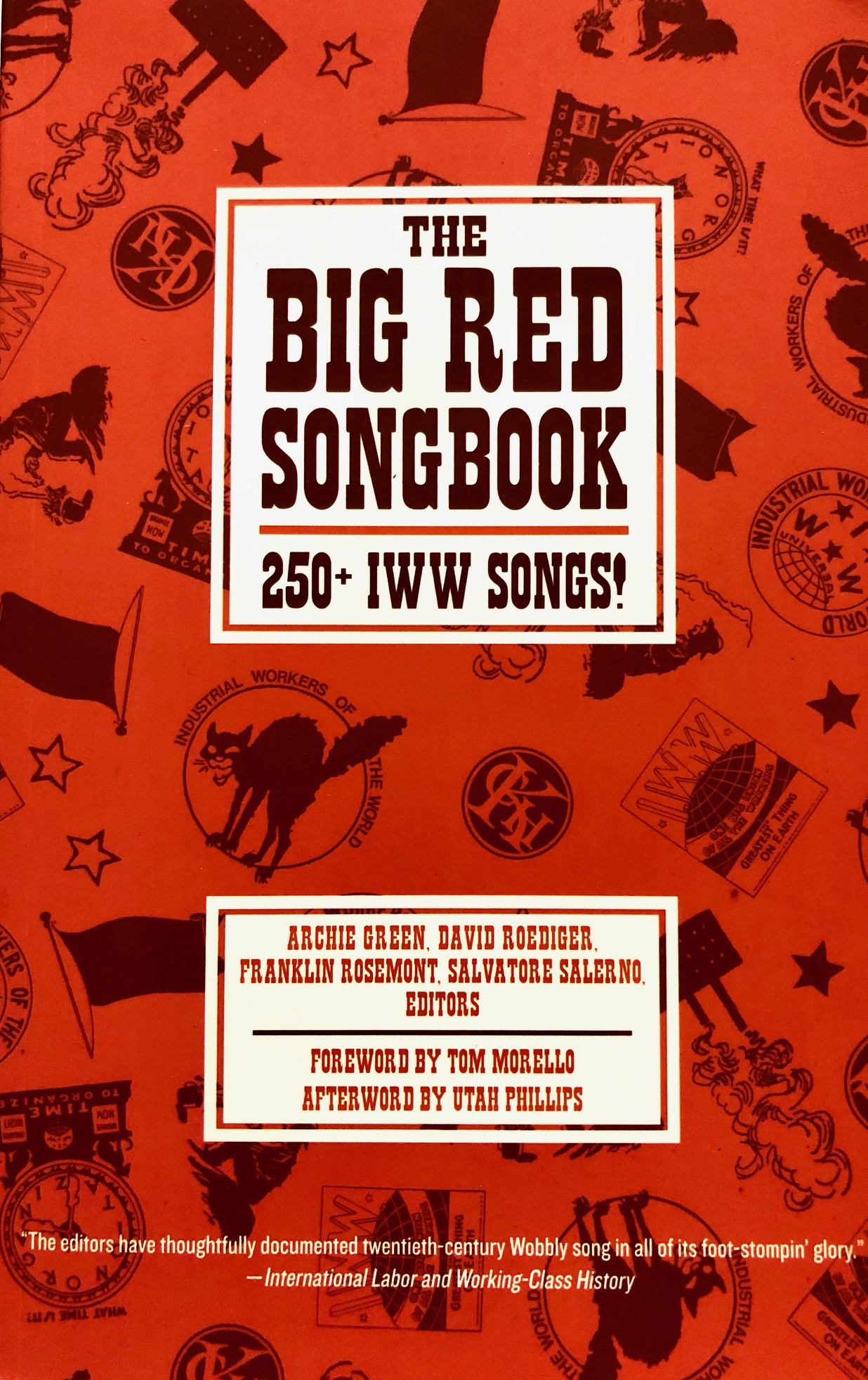 The Big Red Song Book: An Interview with David Roediger – Industrial Worker